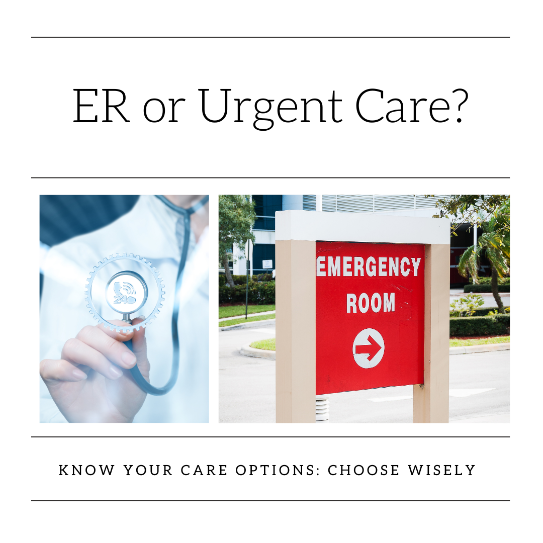 ER vs Urgent Care: How to Choose the Right Care for Your Medical Needs ...